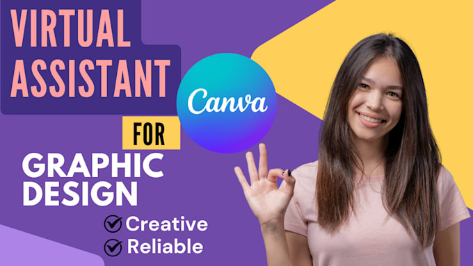 Be your graphics canva virtual assistant, web graphics virtual ...