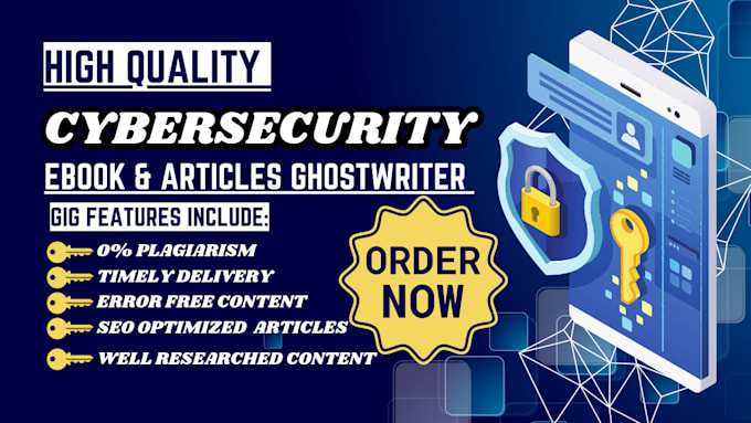 Write and ghostwrite ebook on cybersecurity, cloud computing, technical writing by Goodluck ...