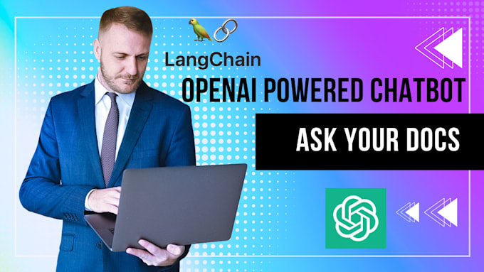 Develop ai chatbot with chatgpt llm openai langchain pincone by Danigarci1 | Fiverr