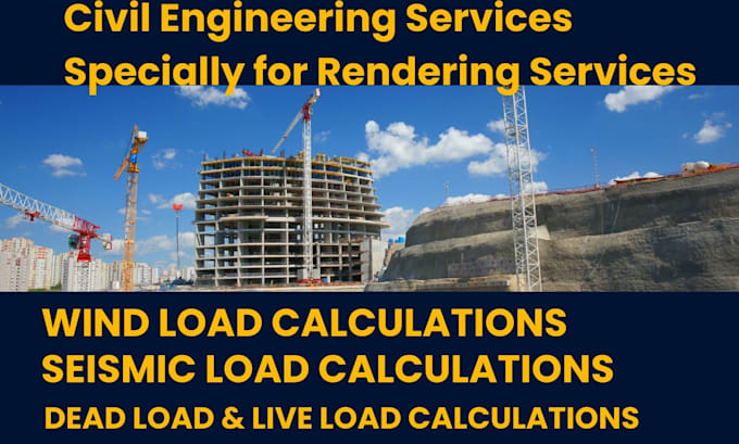 Do wind load and seismic load calculations by Rabia106 | Fiverr