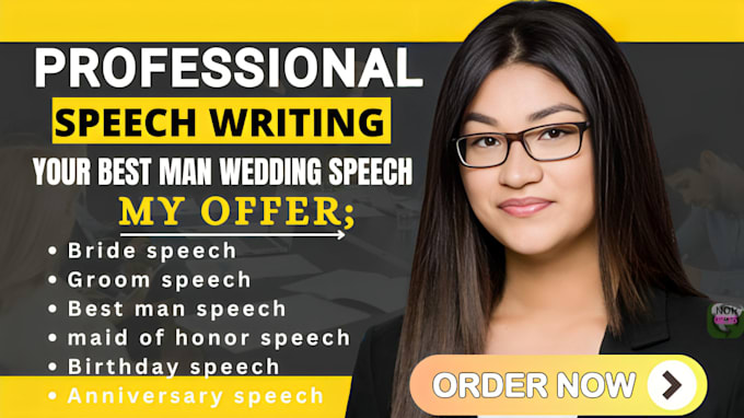 Write speech writing, wedding speech, graduation speech, best man ...