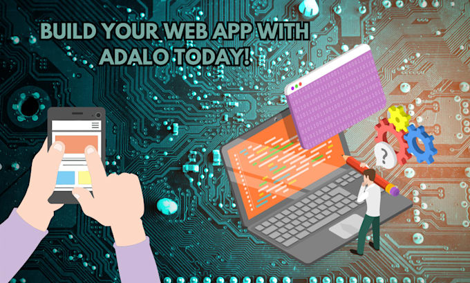 Make a fully functional mobile application in adalo by Aki_filipovic | Fiverr