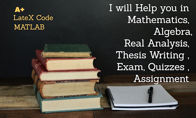 Help you in math, algebra, applied and pure math by Muhammad_isfaq | Fiverr