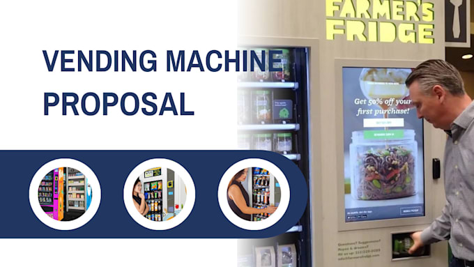 Design vending machine proposal write vending machine proposal for your ...