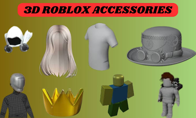 Create 3d roblox accessories, roblox ugc, roblox, 3d model by Kammalullah | Fiverr