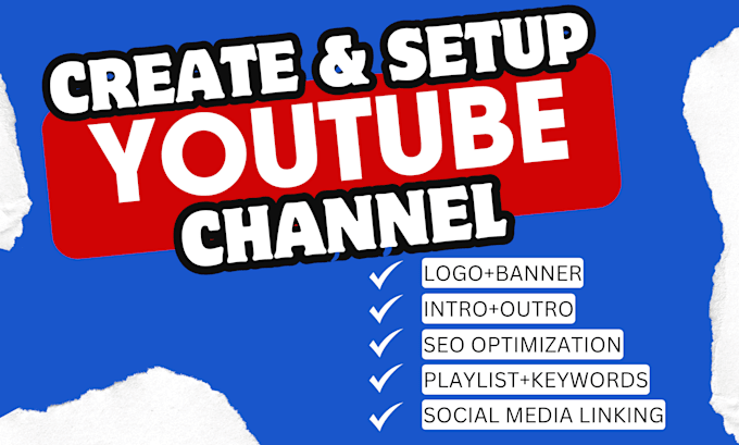 Create and setup youtube channel by Emilyolivia8899 | Fiverr