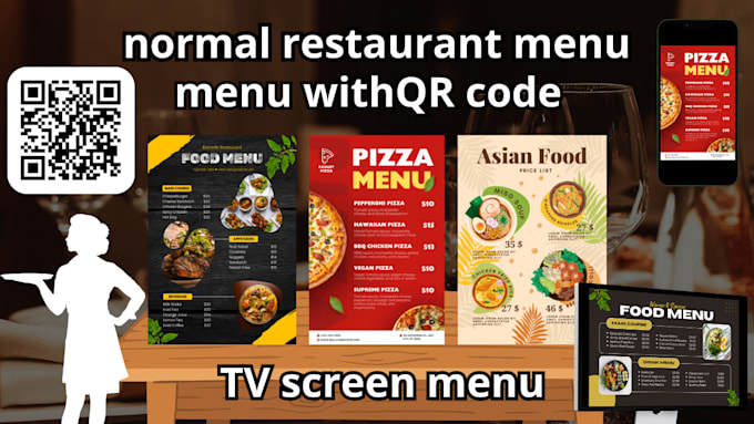 Design restaurant menu including traditional formats qr code tv screen ...