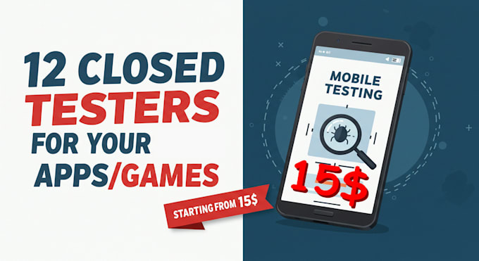 Provide 12 testers as google play closed testing by Hnfalamgir | Fiverr