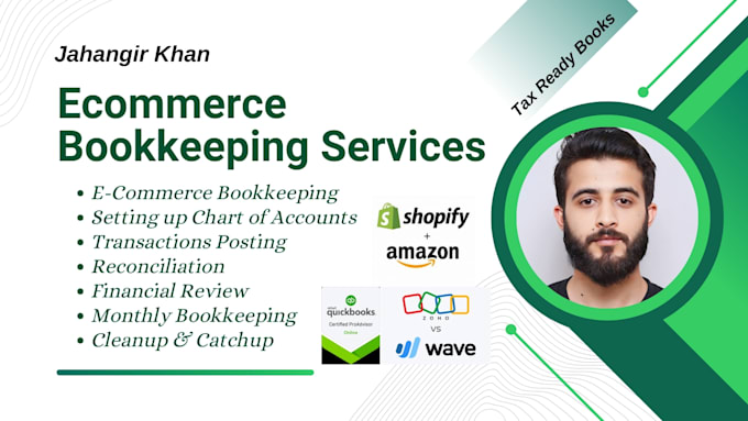 Ecommerce bookkeeping on quickbooks online, xero amazon, shopify, ebay ...