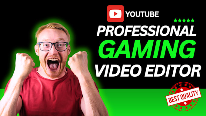 Do professional gaming video editor for youtube content by Flexxpro ...