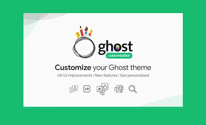 Customize, develop, self host your ghost themes by Yassir_01 | Fiverr