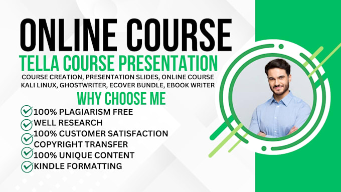 Do online course, tella course, ppt slides, course creation, and kali linux by Chrisgabriel11 ...