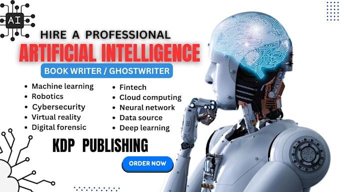 Write artificial intelligence ebook, robotics, machine learning by Mattewgid | Fiverr