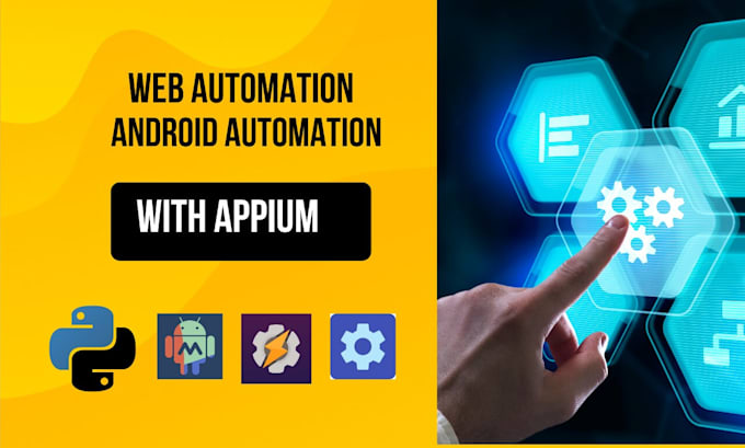 Do android, web automation bots and python scripts for you by Ahsan420_ | Fiverr