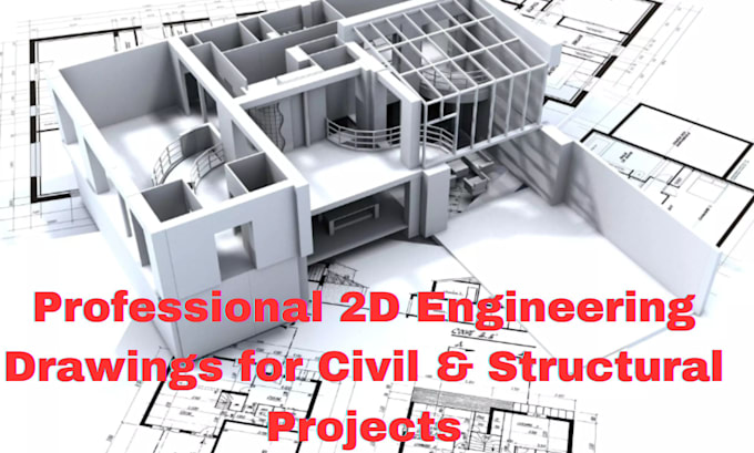 Professional 2d engineering drawings for structural and civil projects ...