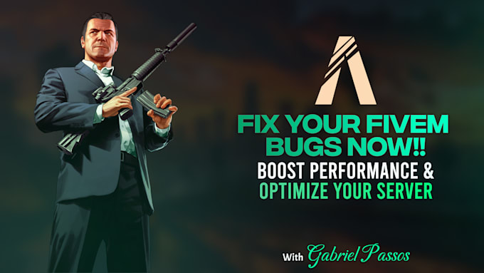 Fix bugs and improve your fivem server performance by Gabrielpasso316 | Fiverr