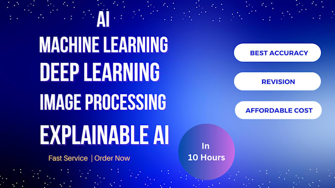 Build ai machine learning deep learning models and image process tasks by M_kamran14 | Fiverr