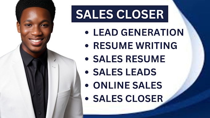 Be expert b2b high ticket sales closer, sales rep expert lead generator by Olu_vic | Fiverr