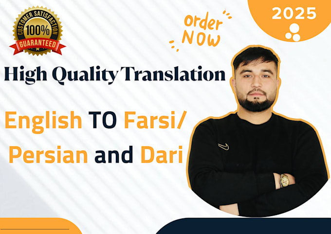 Provide accurate and pro english to persian, pashto, and dari ...