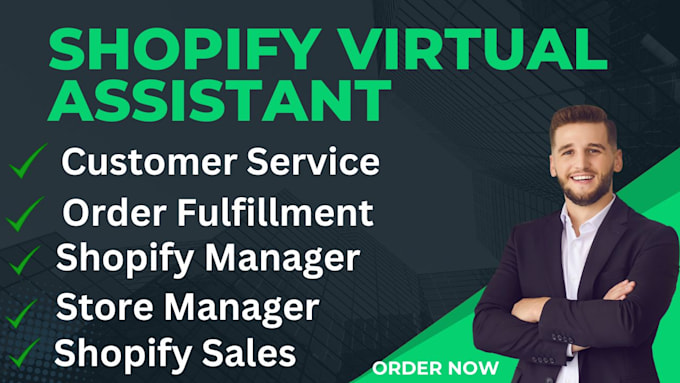 Be shopify virtual assistant, shopify manager, store manager, shopify ...