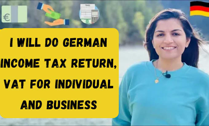 Do german income tax return, vat for individual and business by ...