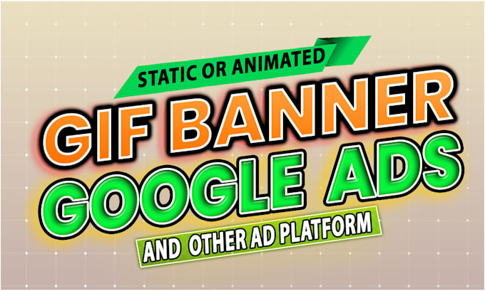 Static or animated gif and html5 google ads banner design by Fspteam ...