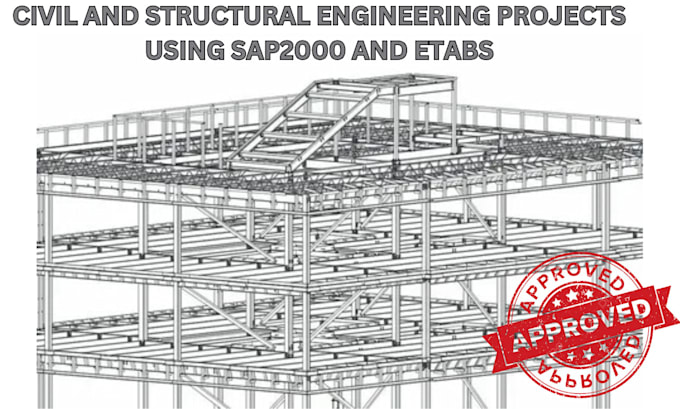 Civil and structural engineering projects using sap2000 and etabs by Engrlizzy | Fiverr