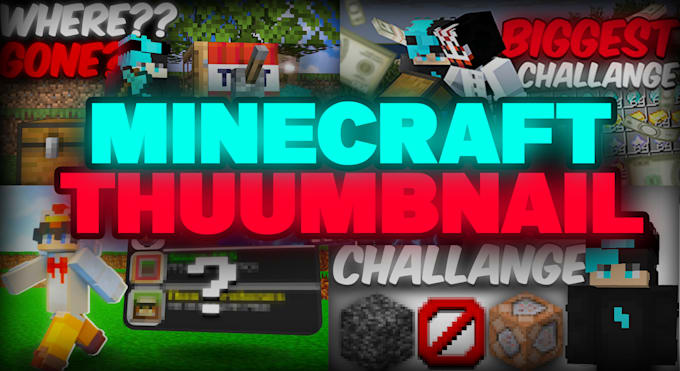 Make minecraft thumbnail professional by Notelectroxd | Fiverr