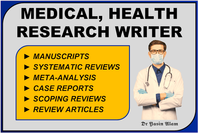 Write meta analysis, systematic reviews and review articles by Yasinalam560 | Fiverr