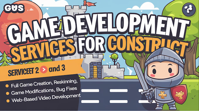 Develop 2d construct 3 game, reskin and fix your game bugs by Eric_moore1b | Fiverr