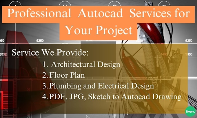 Create detailed autocad drawings for any project by Anikrg | Fiverr