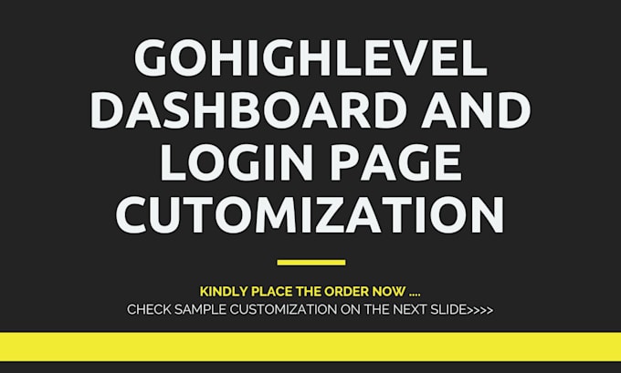 Customize your gohighlevel dashboard and login page professionally by Abefeolamhi | Fiverr