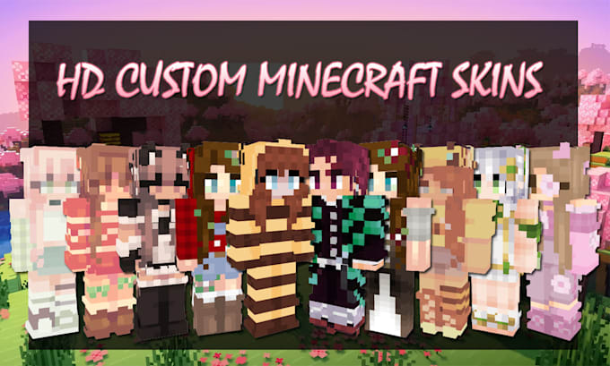 Make you a hd custom minecraft skin by Aikochiya | Fiverr