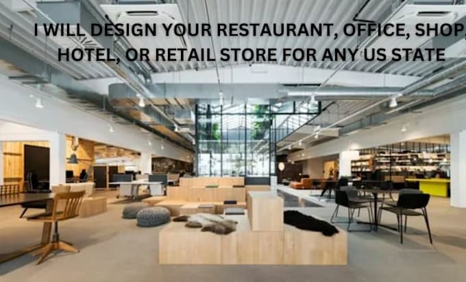 Design your restaurant office shop, hotel, retail store design for all ...