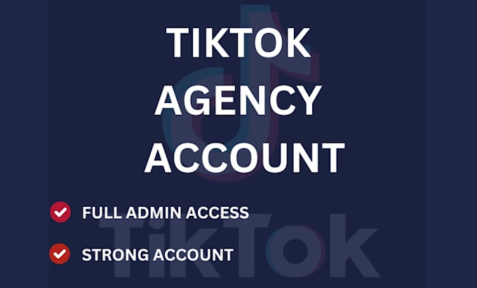 Create tiktok agency account, tiktok ads account by Jasoonvera | Fiverr