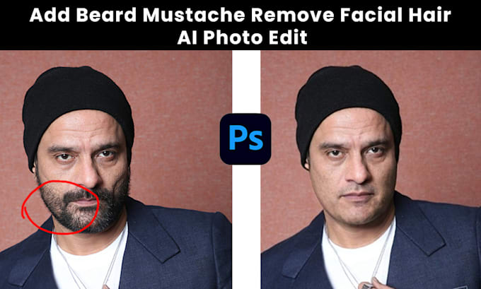 Add beard mustache remove facial hair ai photo edit by M_umar_wajid ...
