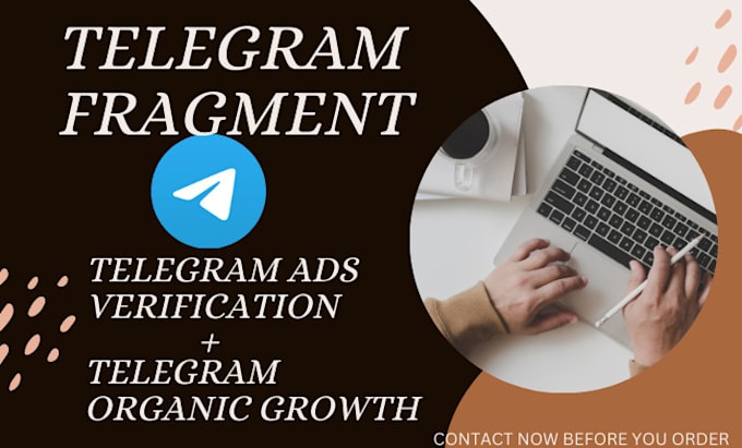 Run experience telegram ads approval, telegram fragment verification by ...