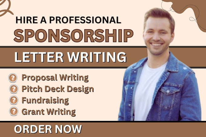 Write sponsorship proposal, letter writing, design sponsorship deck ...