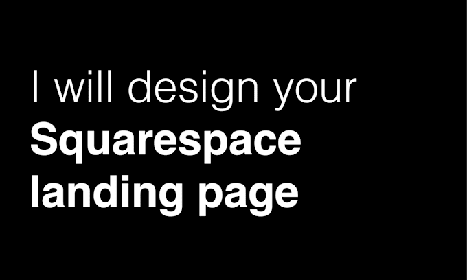 Design your squarespace landing page by Annalisavdb | Fiverr