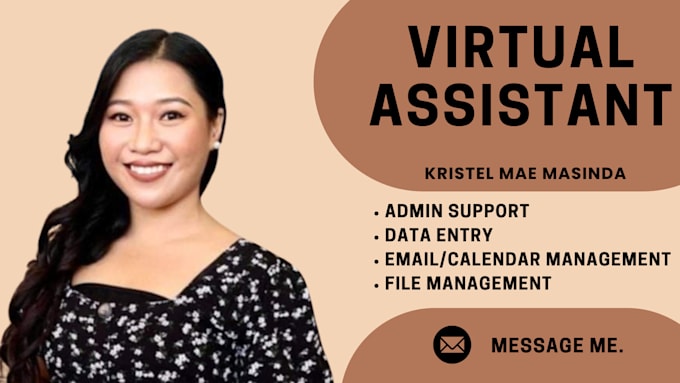 Be your dedicated virtual assistant from the philippines by Kristel ...
