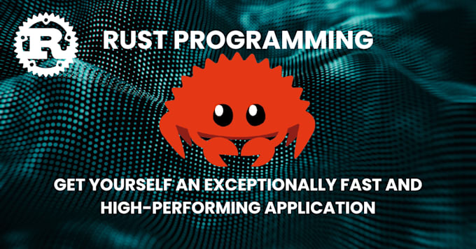 Do programming in rust by Sunnyshabanali | Fiverr