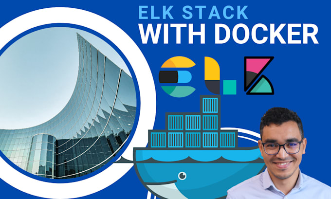 Install and configure elk stack on docker and k8s by Abdobel | Fiverr