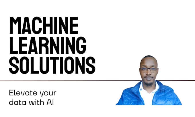 Create machine learning algorithms to extract value and insights from ...