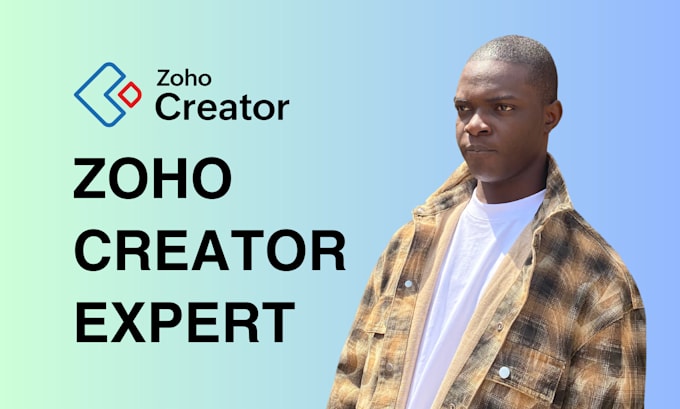 Build any custom app on zoho creator with complex features in zoho creator by Isaachighlevel ...