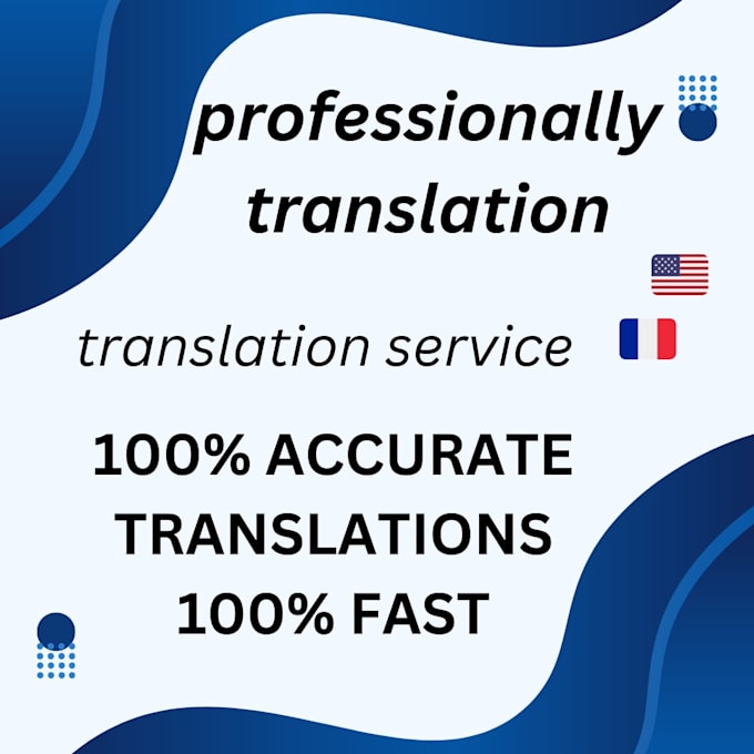 Professionally translate of english to france by Youssefshiri | Fiverr