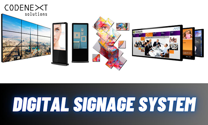 Develop a fully functional digital signage system by Codenxtsolution ...