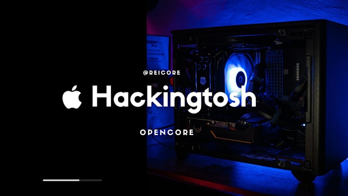 Create The Perfect Efi For Your Hackintosh By Reicore Fiverr