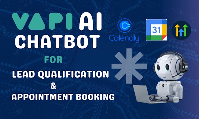Real estate ai chatbot vapi ghl appointment booking lead qualification by Dann_niel | Fiverr
