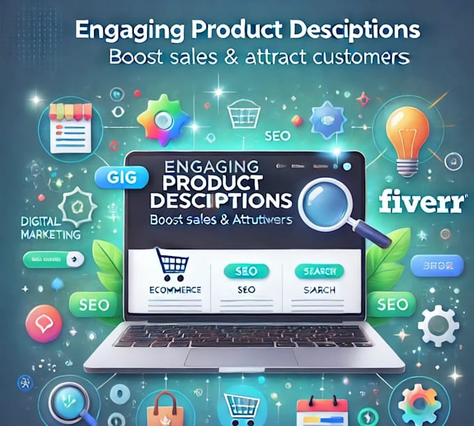 Engaging product descriptions that sell by Sadaf_khan15 | Fiverr