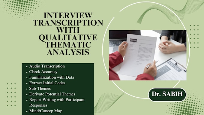 Do transcription with qualitative thematic analysis by Sabiheeshahid ...
